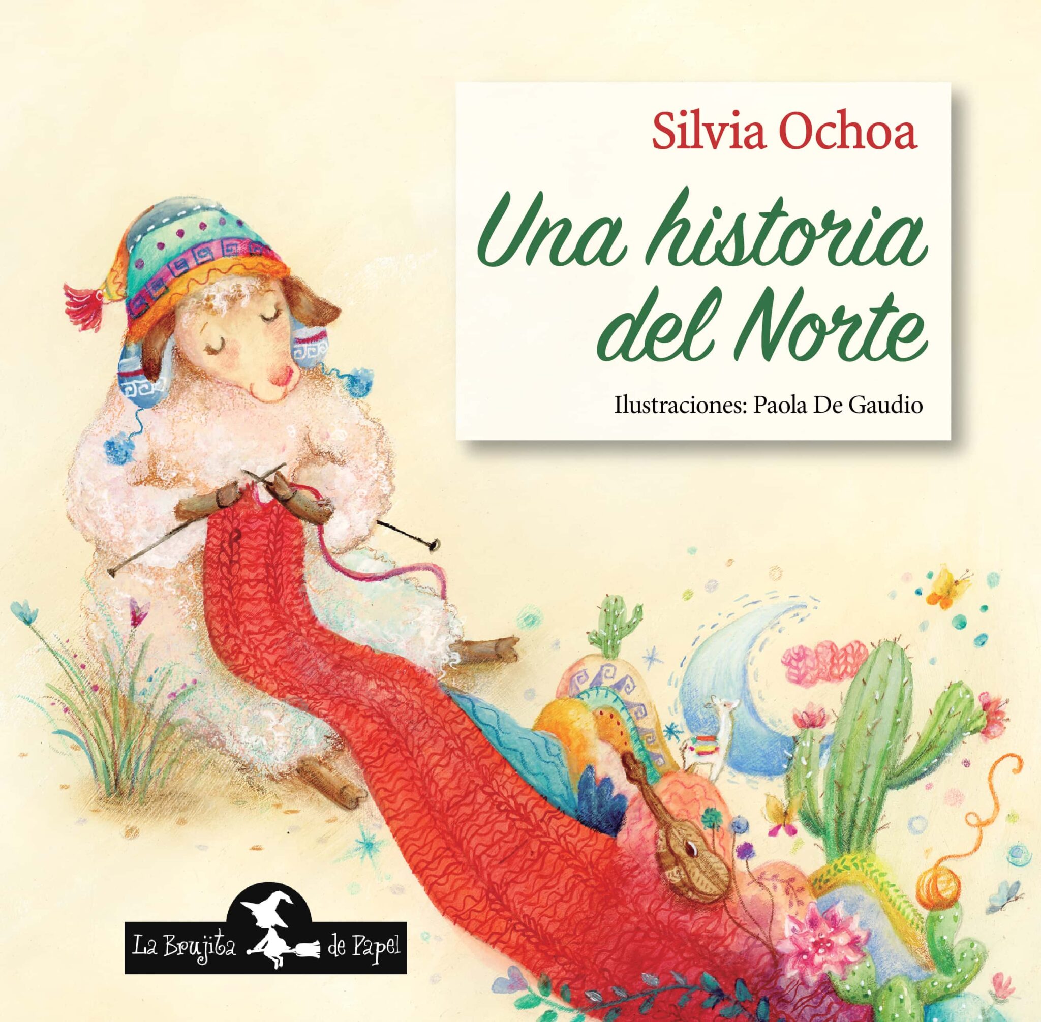 Una historia del Norte | La Brujita de Papel